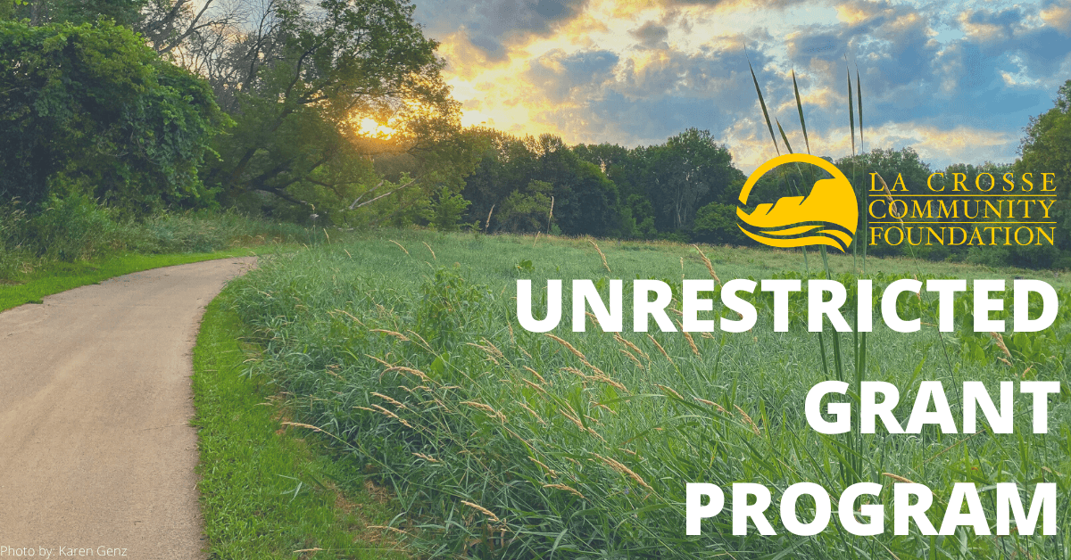 Unrestricted Grant Program - La Crosse Area Community Foundation